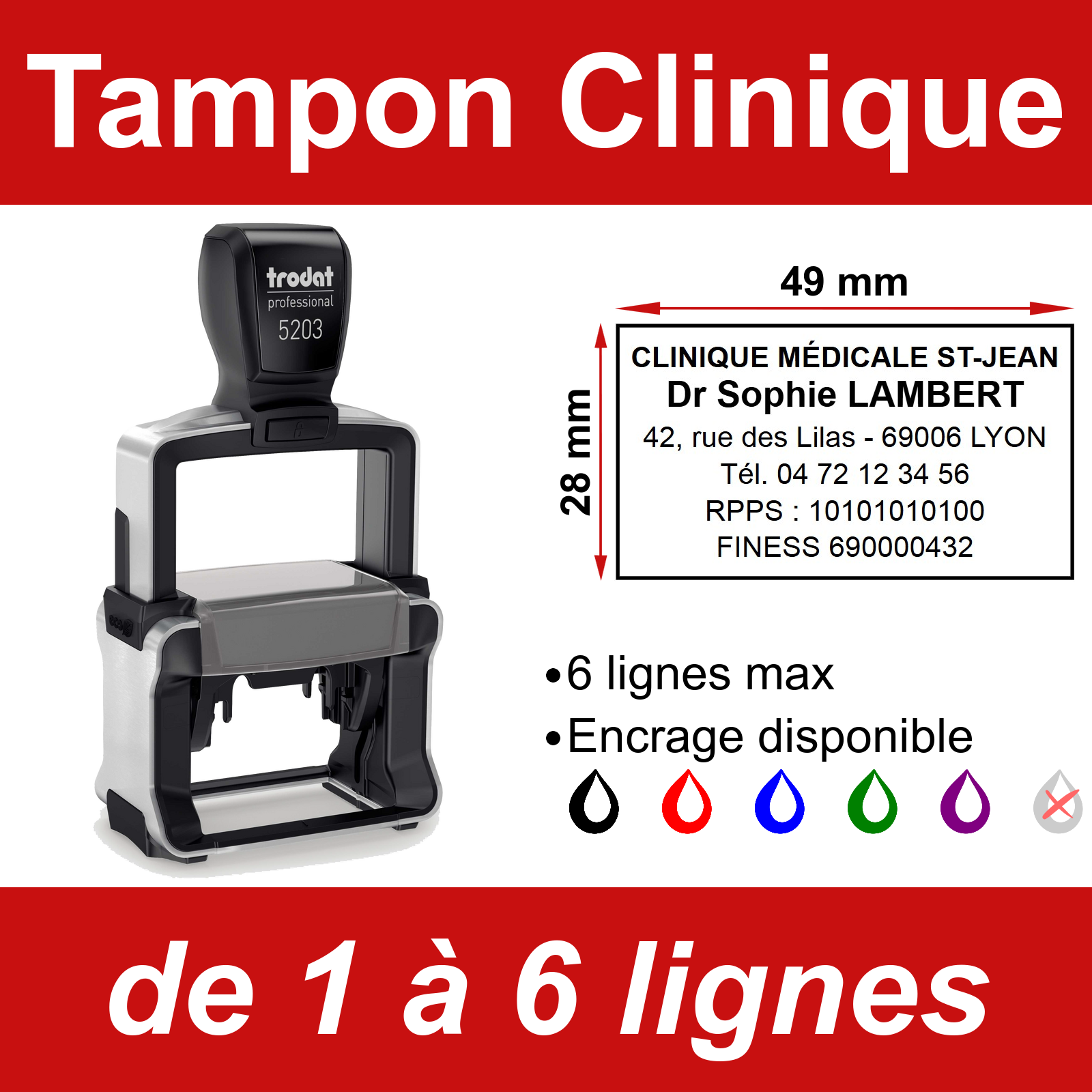 Tampon encreur professionnel pour Clinique 6 lignes | Tampon Personnalisé